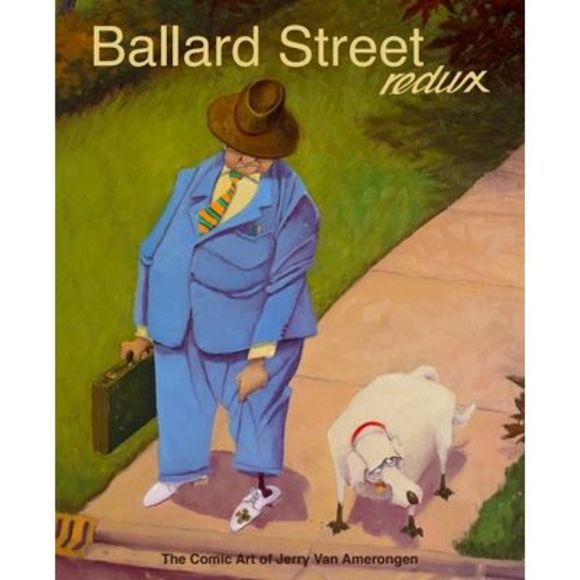 Jerry Van Amerongen | Other | Ballard Street Redux The Comic Art Of ...